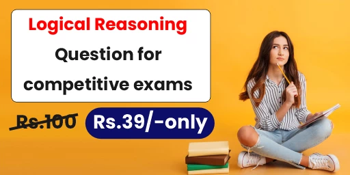 Logical Reasoning Questions for Competitive Exams
